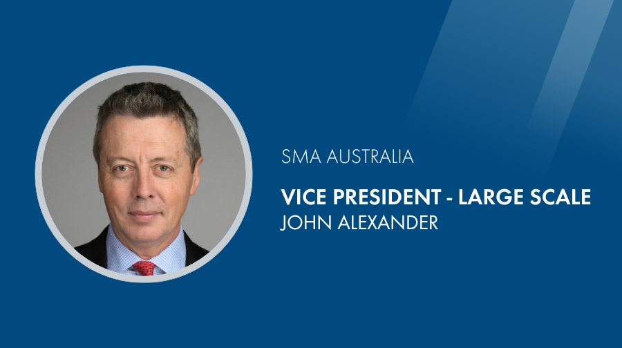 John Alexander new VP of Large Scale segment | SMA Australia